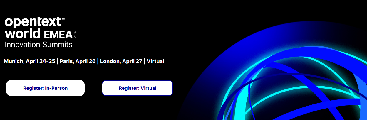 Top 5 reasons to come to OpenText World EMEA 2023 – Innovation Summits ... Top 5 reasons to come to OpenText World EMEA 2023 – Innovation Summits ...